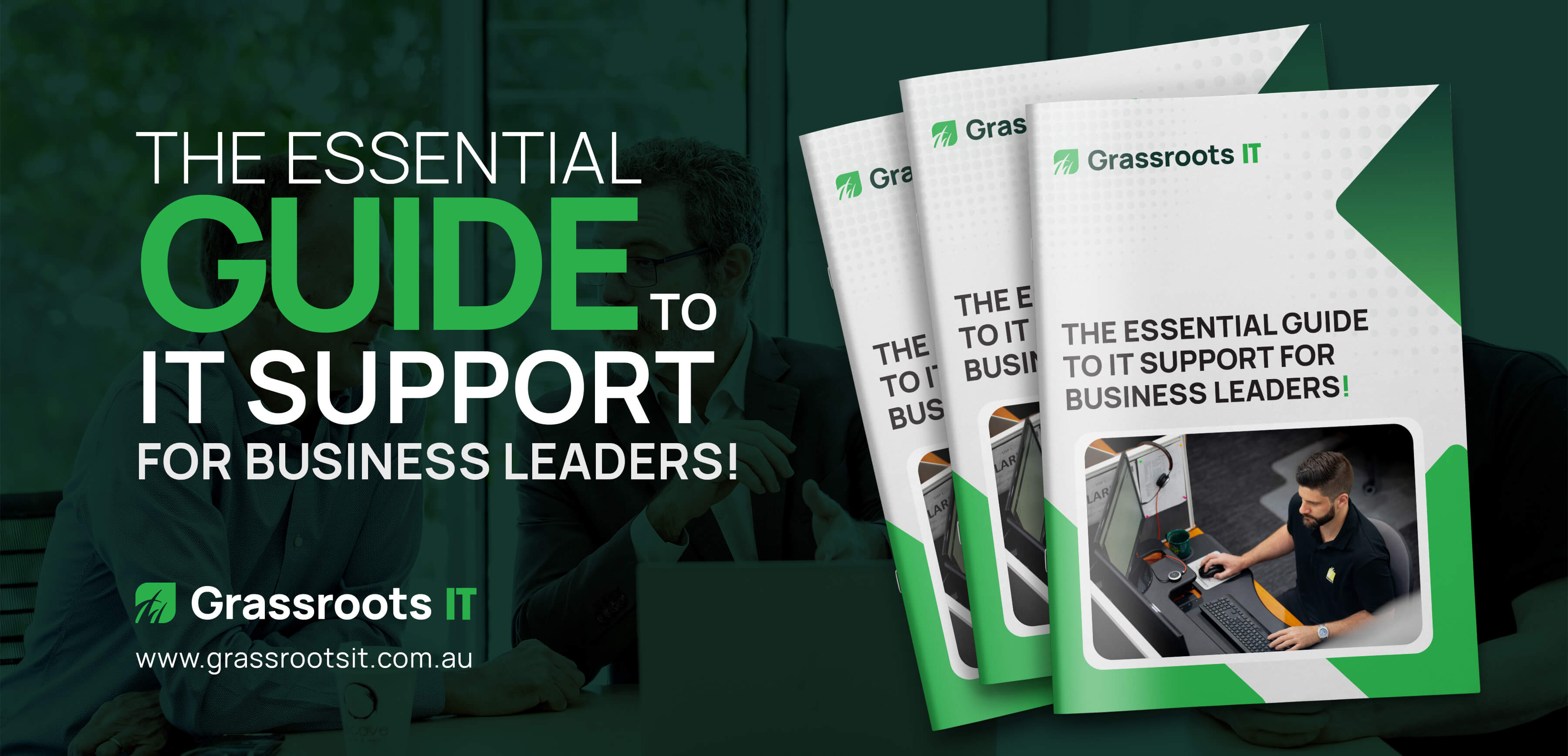 The Essential Guide to IT Support for Business Leaders | Grassroots IT