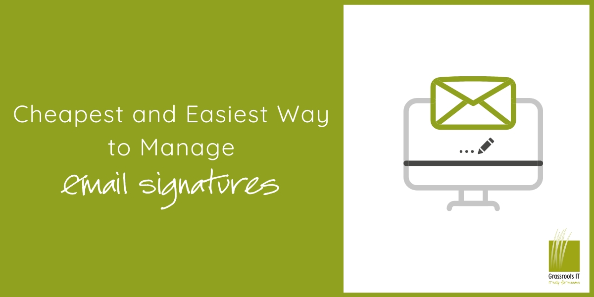 Cheapest and Easiest Way to Manage Email Signatures